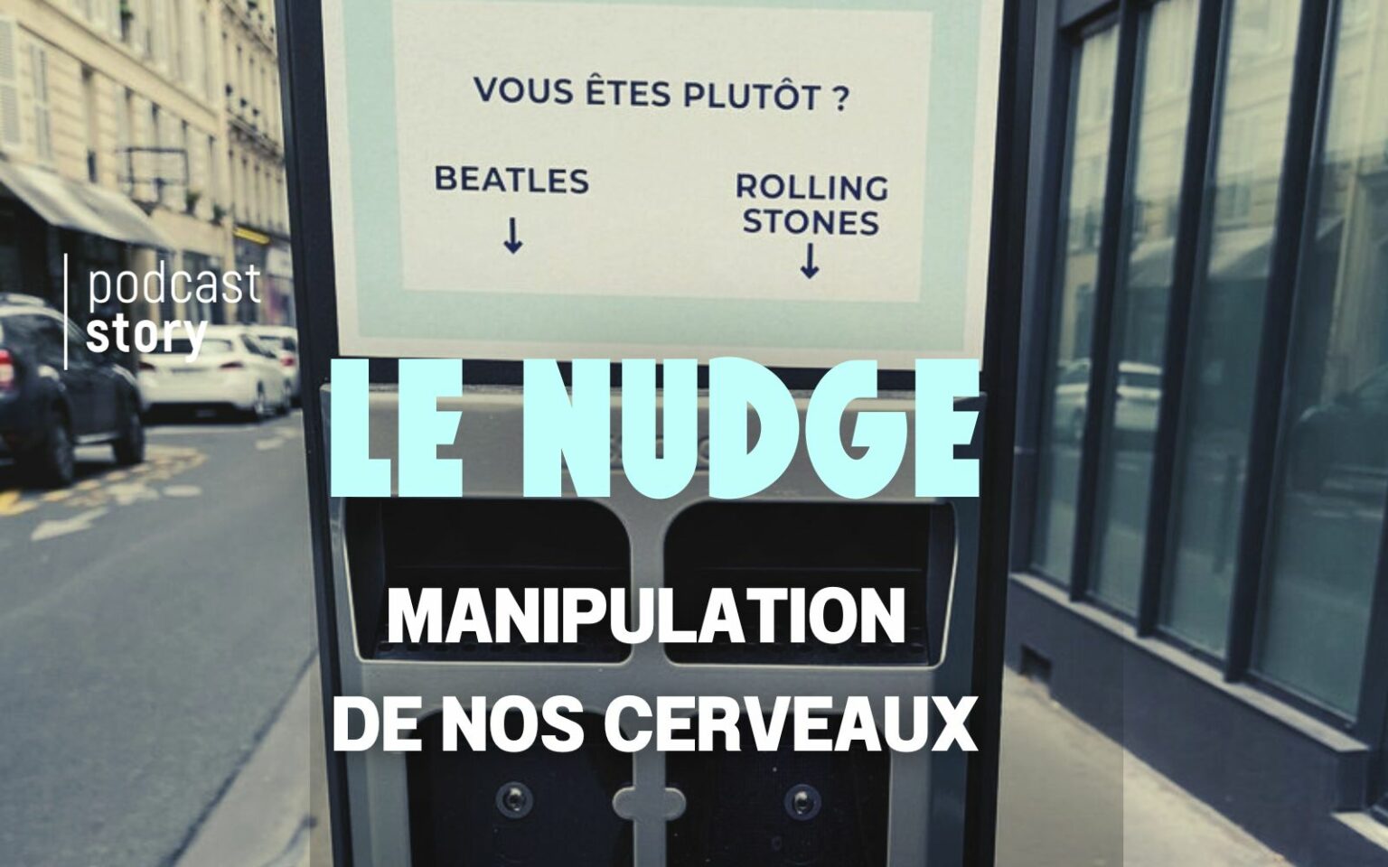 LE NUDGE - Podcast Story